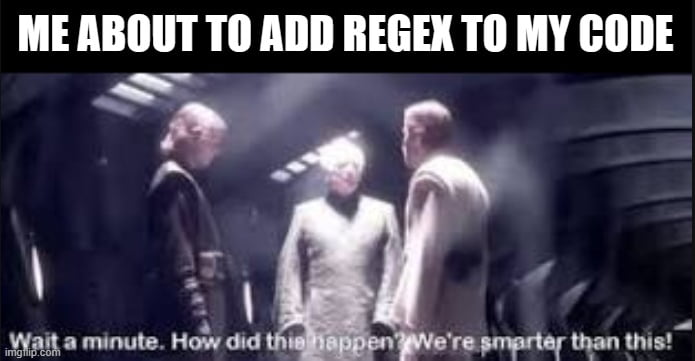 RegexScaresMe - 9GAG