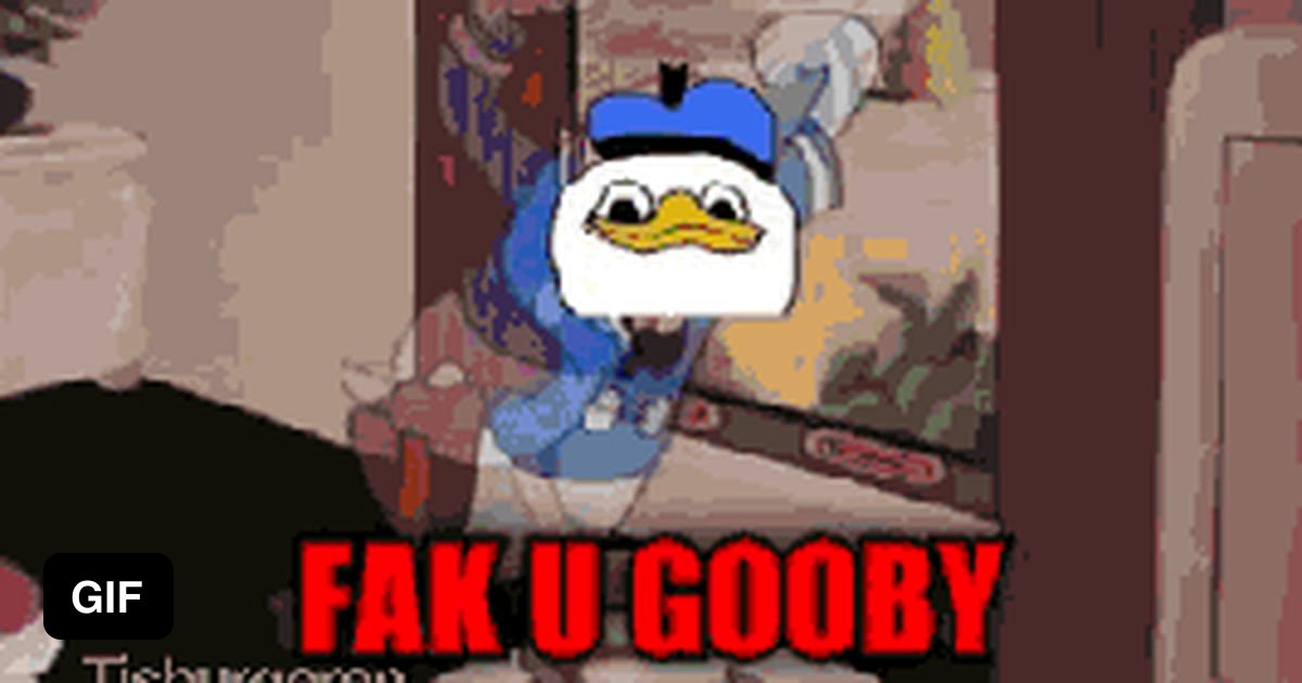 Fawk u gooby - 9GAG