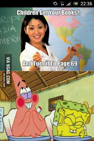 Turn to page 69 - 9GAG
