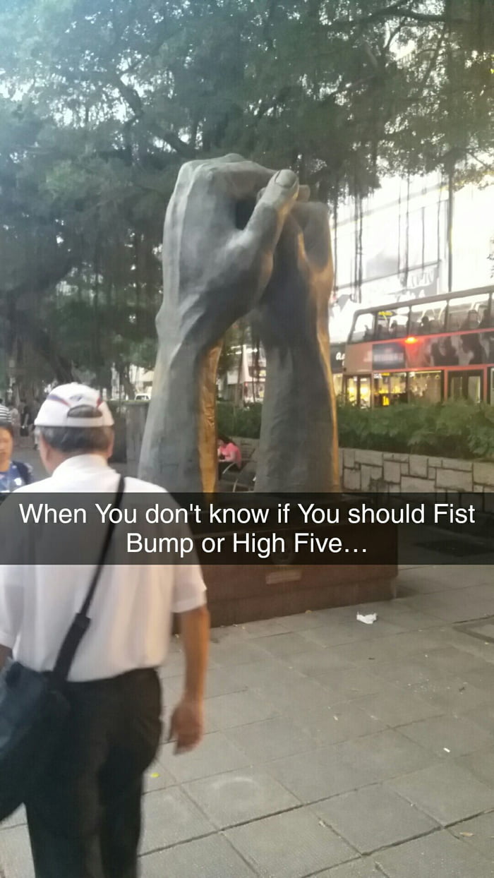 Fist bump or High five...? - 9GAG