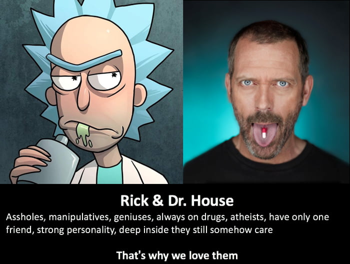 Rick and Dr. House - 9GAG