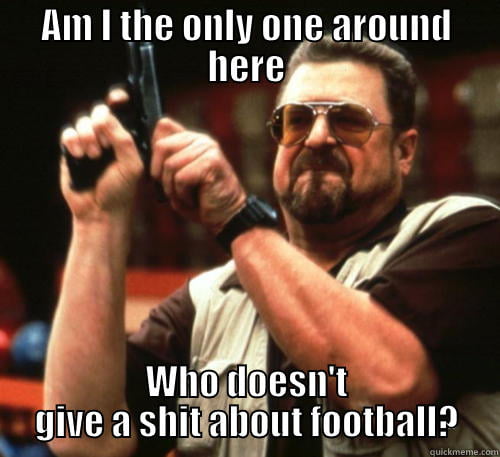 Soccer is the most boring game ever. - 9GAG