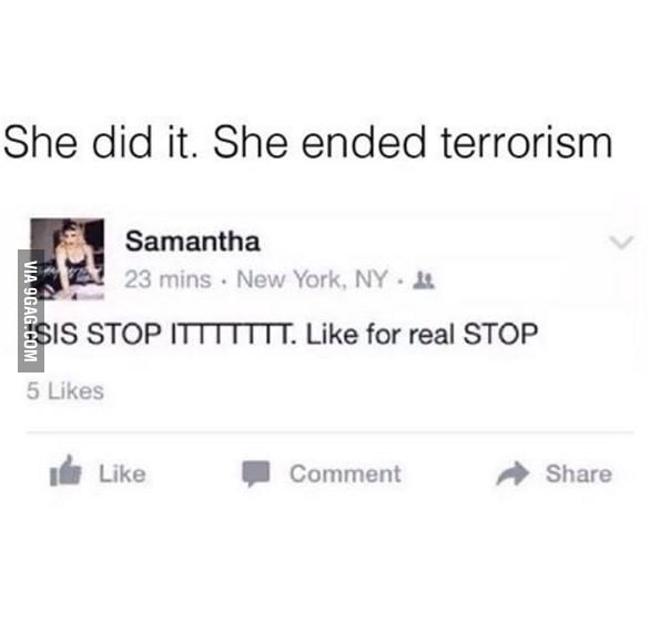 Bad ISIS Stop it - 9GAG