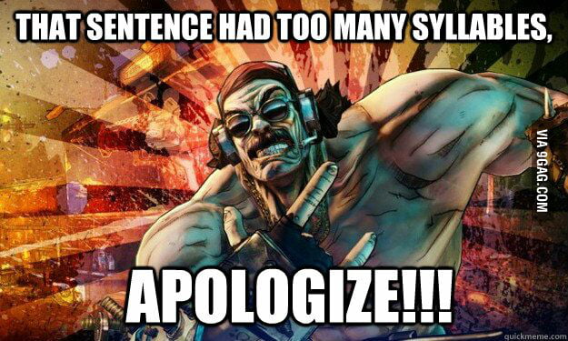 I love Mr. Torgue. And Explosions. - 9GAG