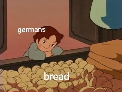 Germans love bread - 9GAG