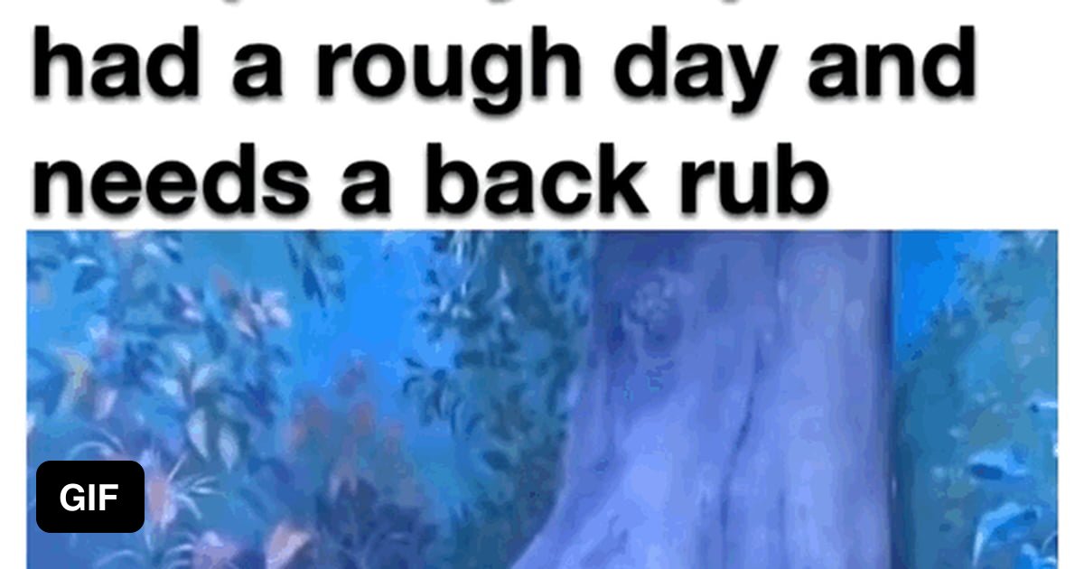 Sometimes they just need a back rub - 9GAG