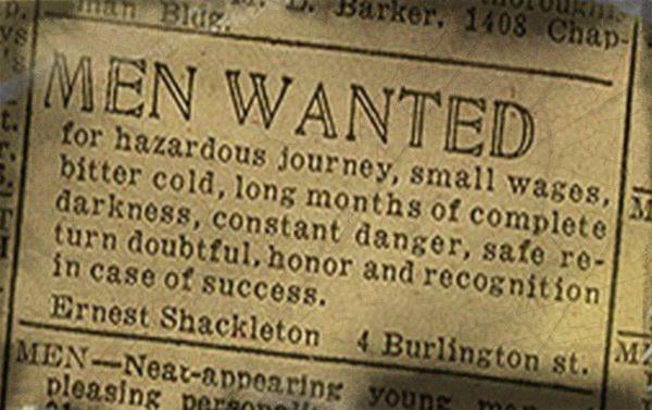 Ernest Shackleton’s advertisement for the expedition to the south pole ...