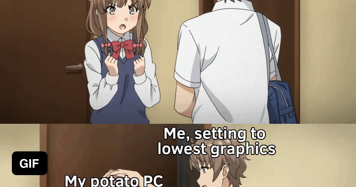 For The Low End PC's - 9GAG