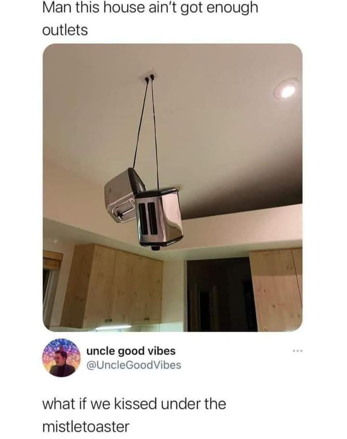 There's a plug on the ceiling - 9GAG