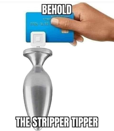 Stripper tipper - 9GAG