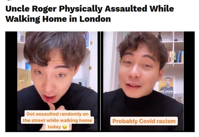 Uncle Roger from the fried rice video got punched in the face by a total stranger - 9GAG