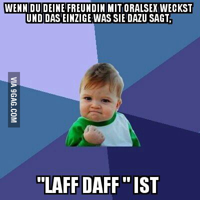 Laff Daff ! - 9GAG