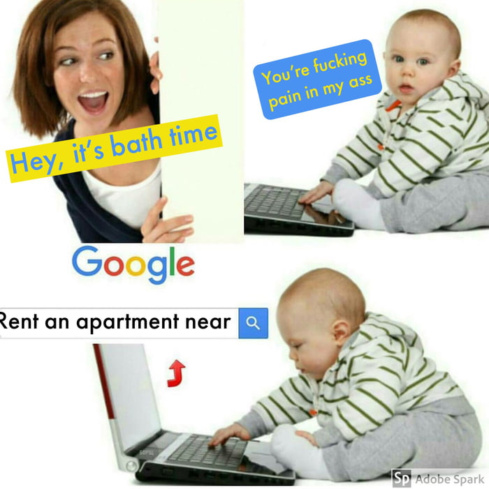 Early adult life. Btw, when you left your parents home? - 9GAG