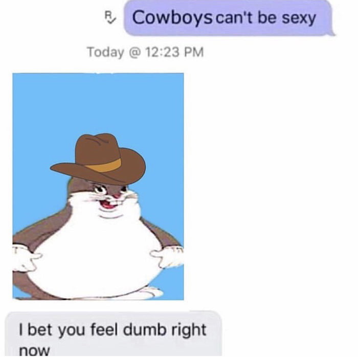 Cowboy Chungus - 9GAG