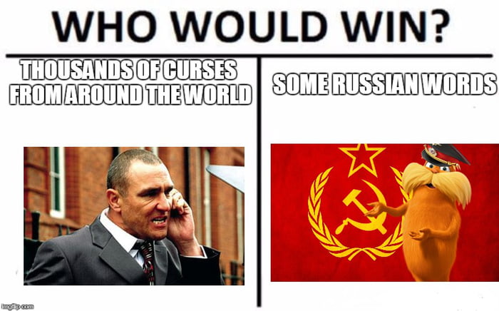 Cyka blyat comrade - 9GAG