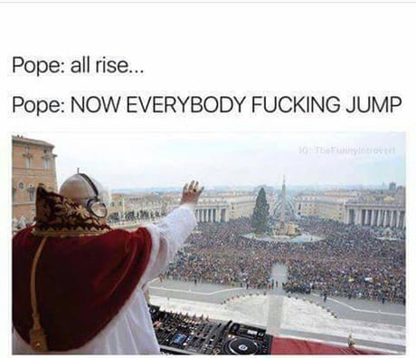 Best 30+ Pope fun on 9GAG