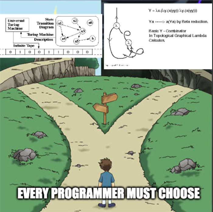 EveryProgrammerMustChooseOne - 9GAG
