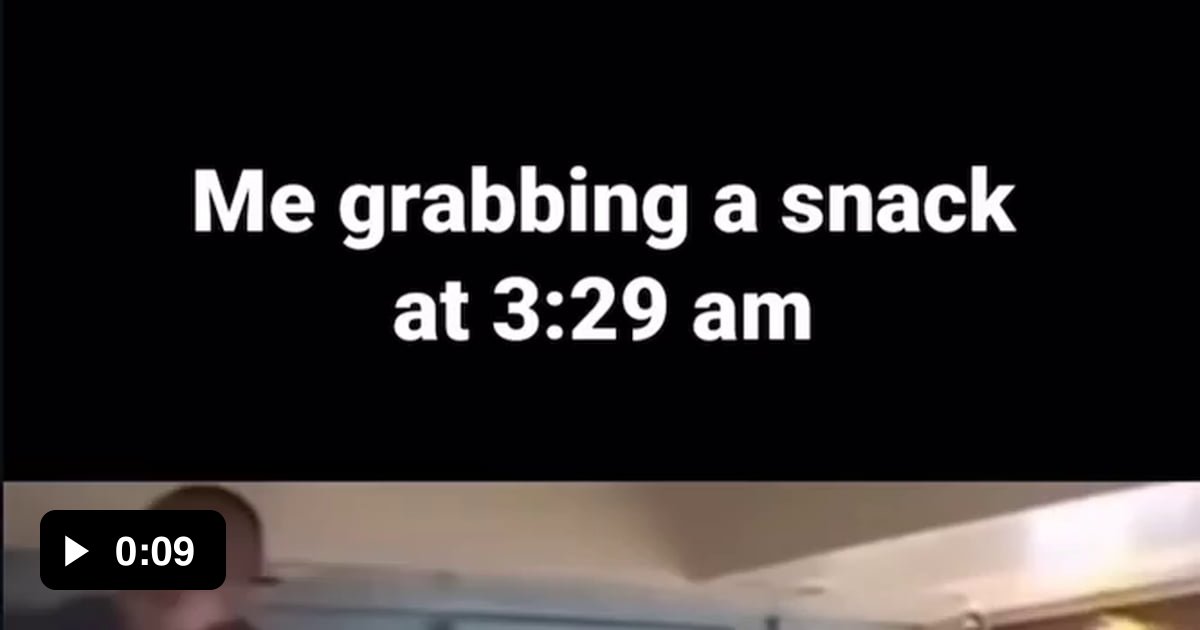 Trying to grab a snack - 9GAG