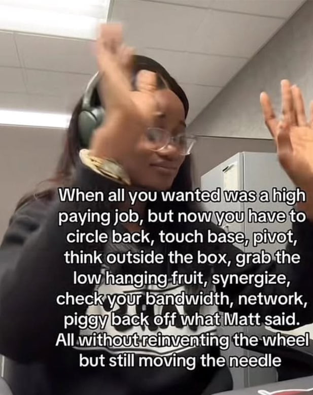 Well, shift my paradigm and optimize my output - 9GAG