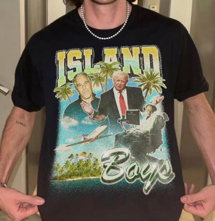 Everybody who's anybody is wearing Island Boys t.-shirt this summer - 9GAG