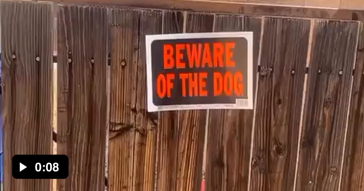 Be Careful Very Dangerous Dog Protect The House - 9GAG