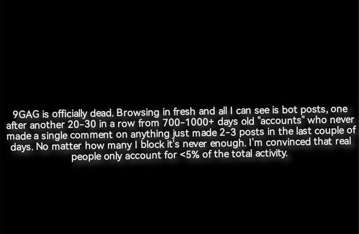 9 gag is now just bots posting for each other - 9GAG