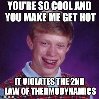 Heat Transfer Memes Life After Calculus : R/EngineeringStudents