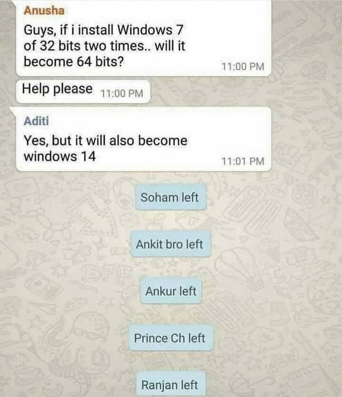 Secret way to install windows 14 - 9GAG