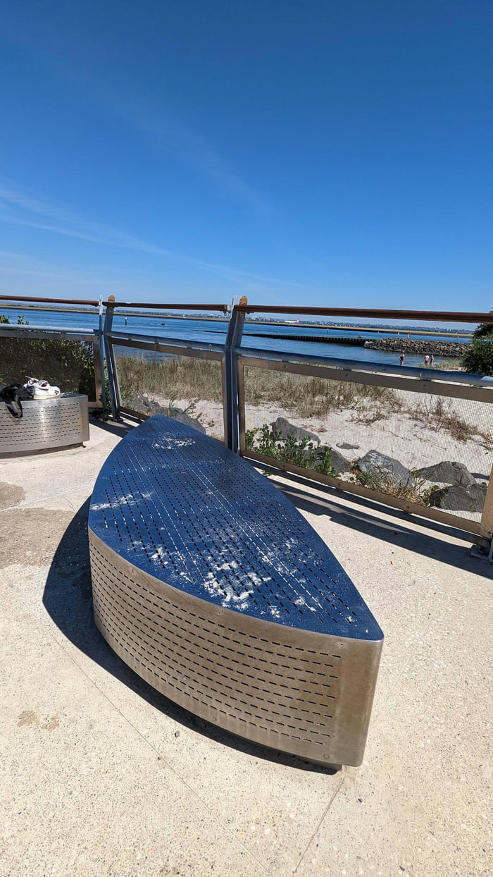 Stainless steel bench at the beach. The temperature today is 31°c. - 9GAG