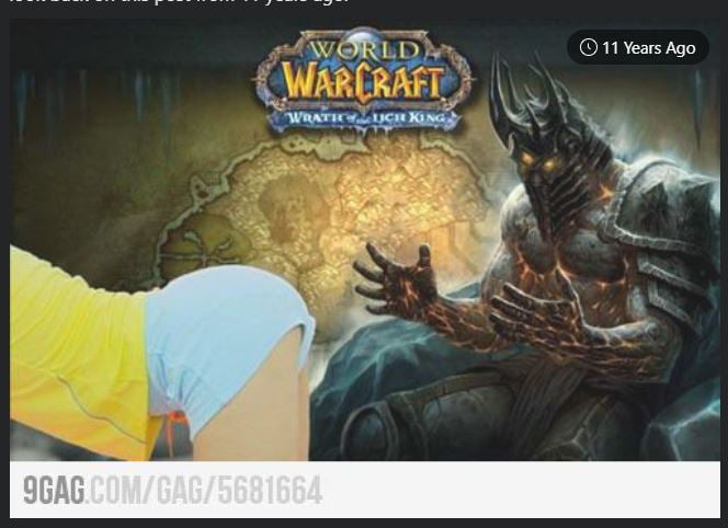 I'm this old. Do you remember the old 9gag? - 9GAG