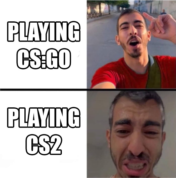 CS2, the only CSGO killer - 9GAG