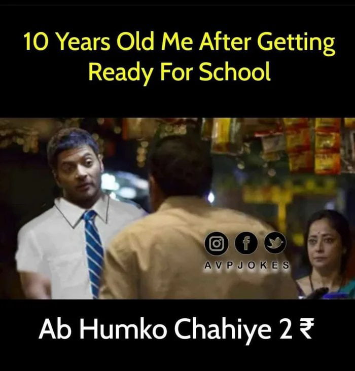 6th class k baad 5Rs, and 10th ke baad 10Rs. - 9GAG
