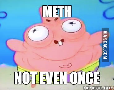 Meth Patrick - 9GAG