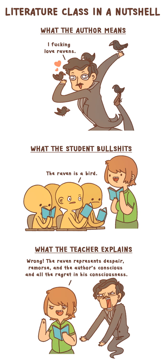 Literature class in a nut shell. - 9GAG