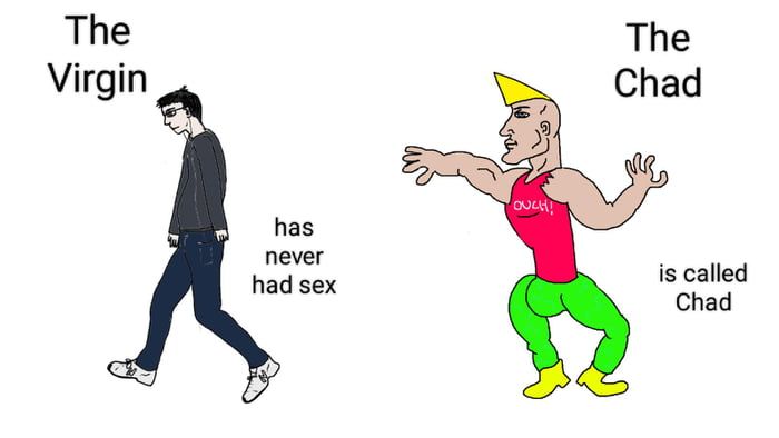 Virgin Vs Chad - 9GAG