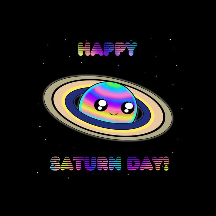 Happy Saturn-Day - 9GAG
