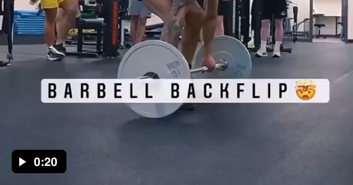 Barbell Backflip - 9GAG