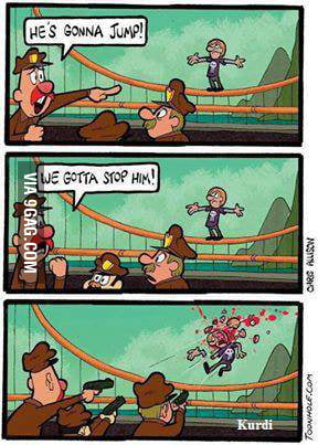 Ohhh that will save him - 9GAG