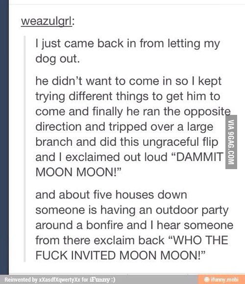 Dammit Moon Moon - 9GAG