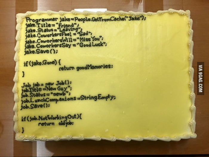 Jake is leaving for a new job - 9GAG