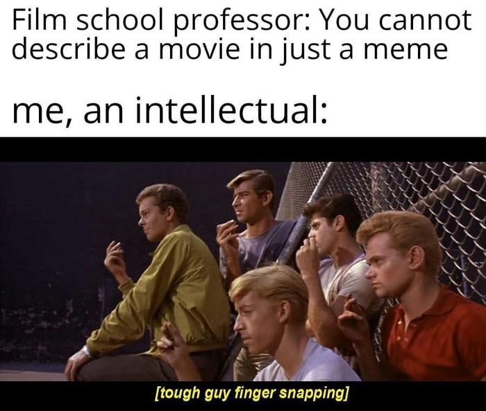 Describe your favorite movie with a meme - 9GAG