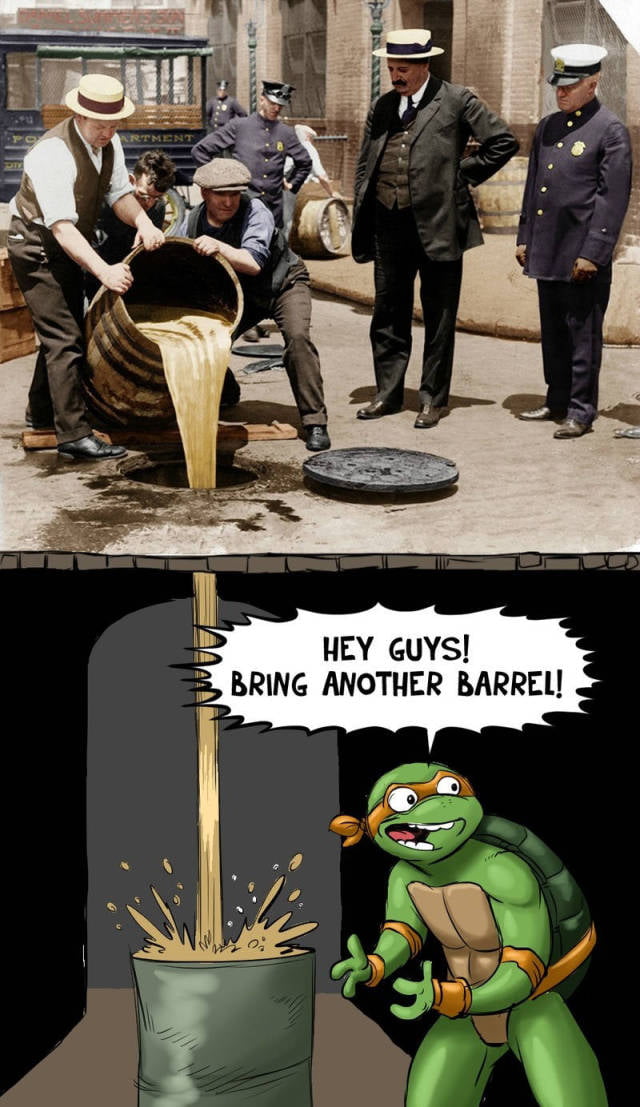 Prohibition era was a good time for TMNT - 9GAG