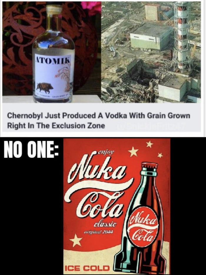 Eh. nuclear vodka. must taste good - 9GAG