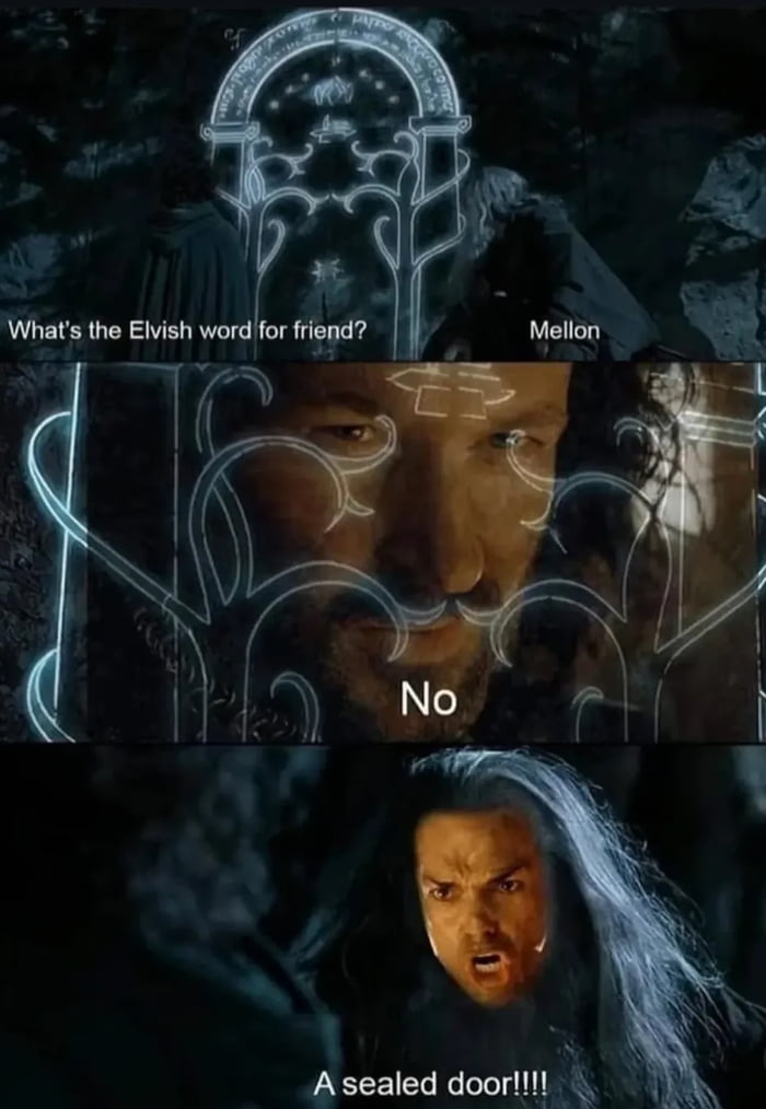 One does not simply walk into Mor-door. - 9GAG