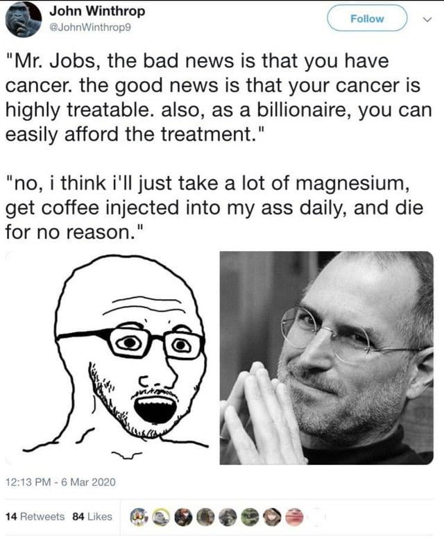 Mr jobs why did you die - 9GAG