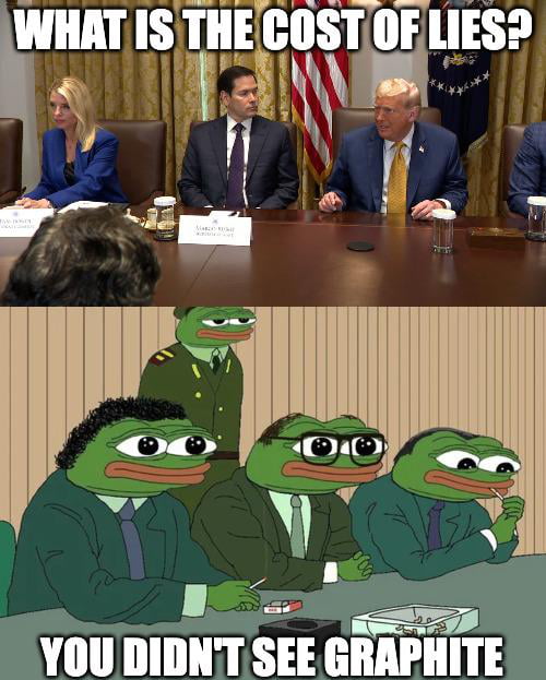 What is the cost of lies? You didn't see graphite. - 9GAG