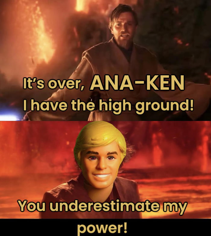 The high ground is strong with this one, but Ken has other plans. - 9GAG