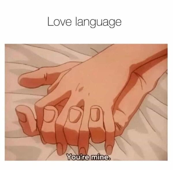 This is my love language. - 9GAG
