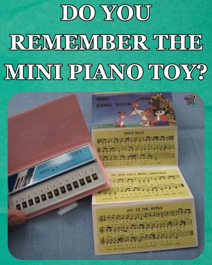 Unlocking core childhood memories with this classic mini piano toy. - 9GAG