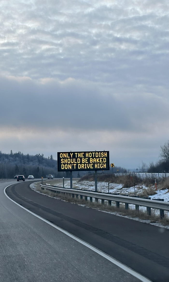 Freeway message signs in MN today - 9GAG